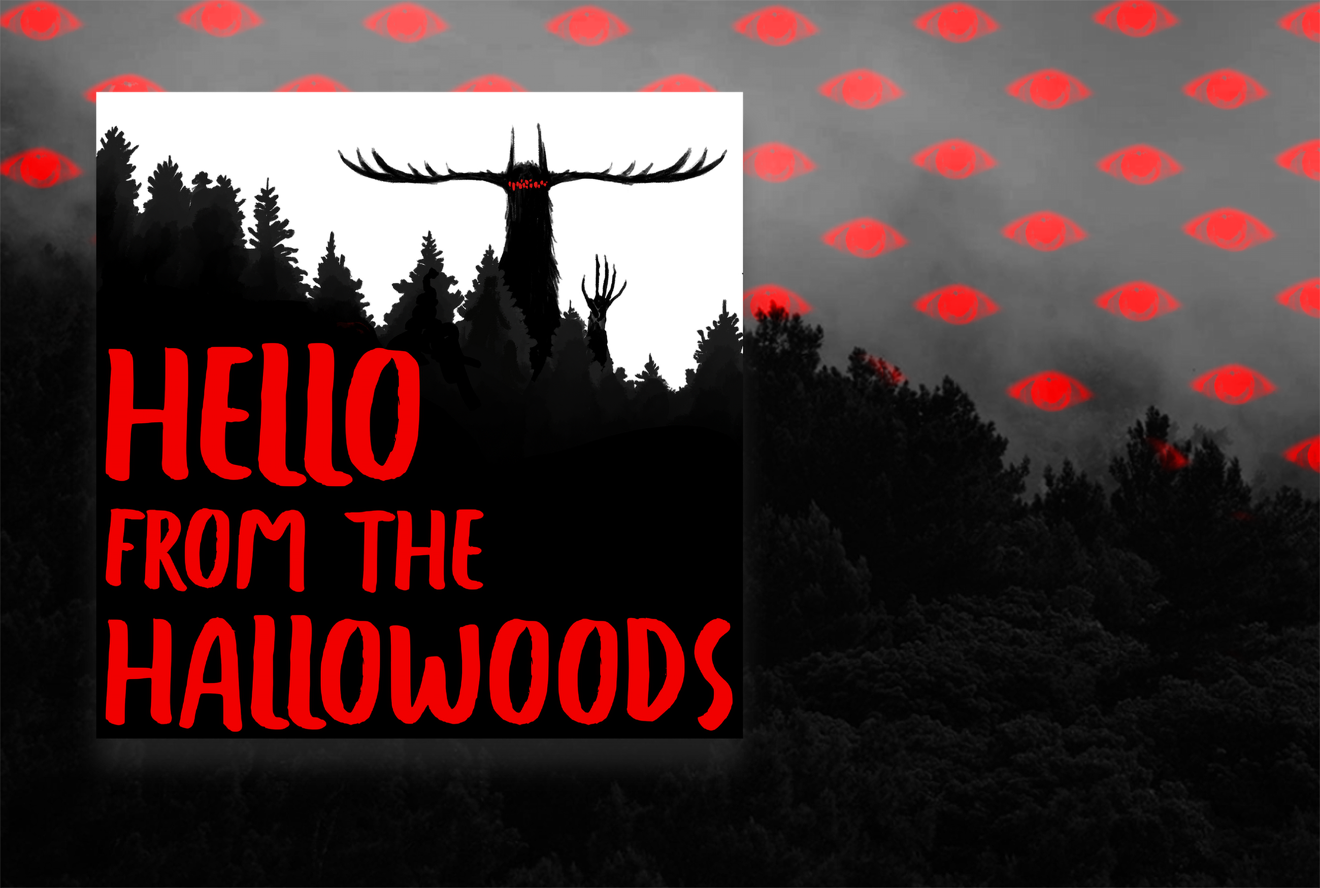 Hello From The Hallowoods – DFTBA