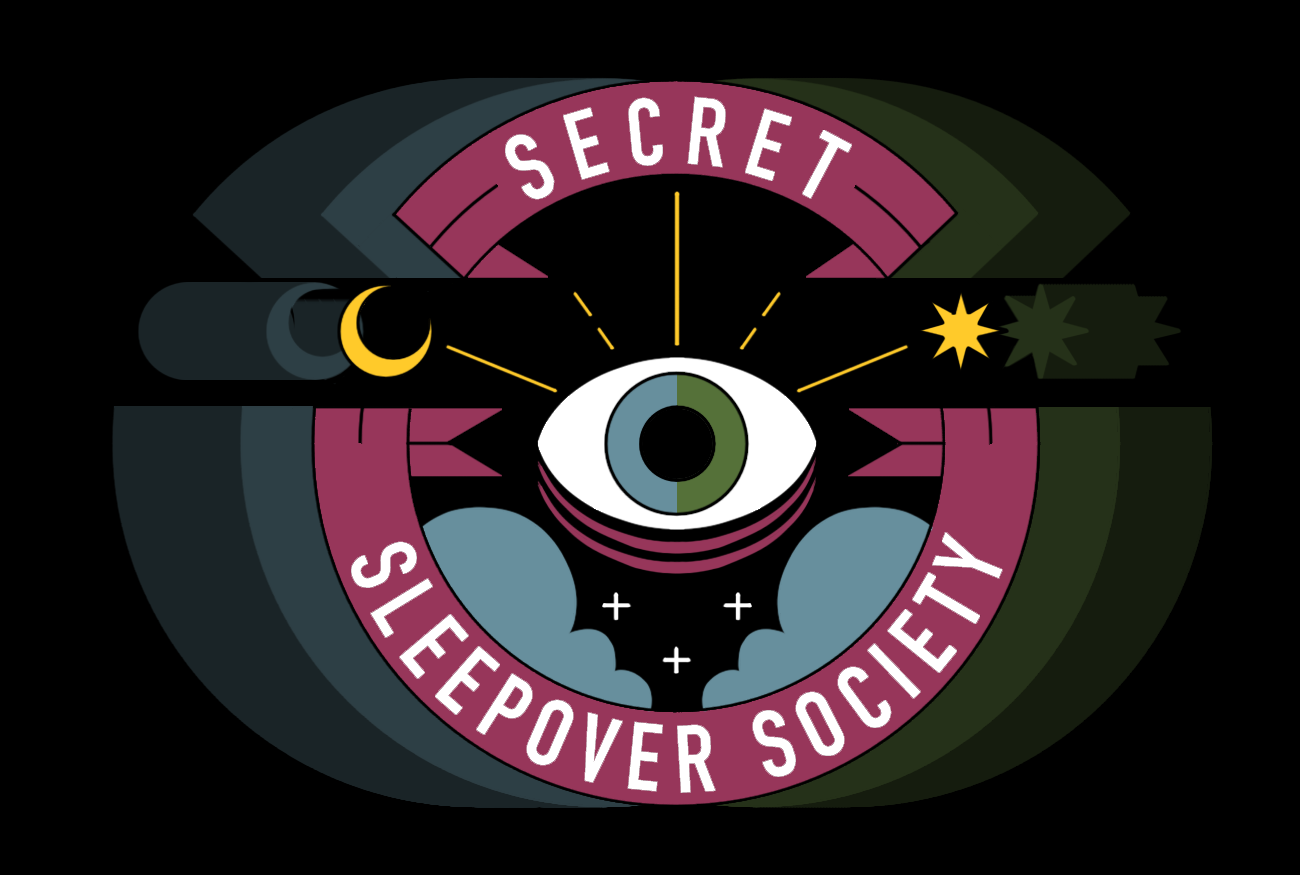 Secret Sleepover Society – DFTBA