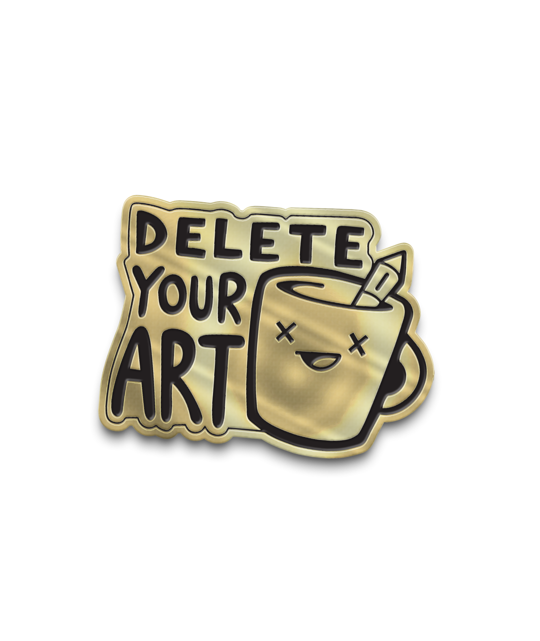 Delete Your Art Enamel Pin – DFTBA