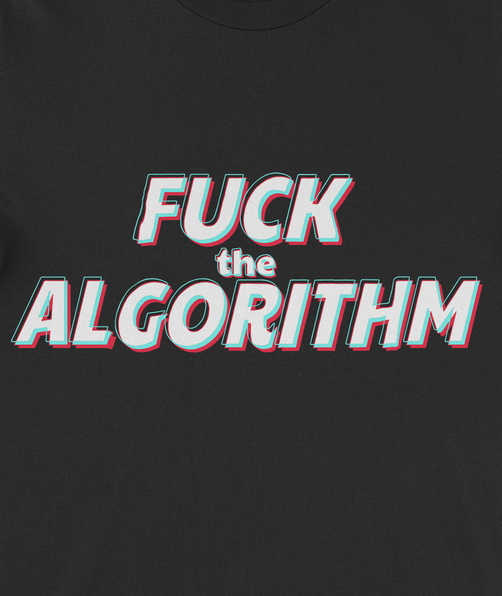 Jenna Stoeber | Fuck the Algorithm – DFTBA