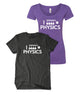 Physics Girl | I Love Physics Shirt – DFTBA